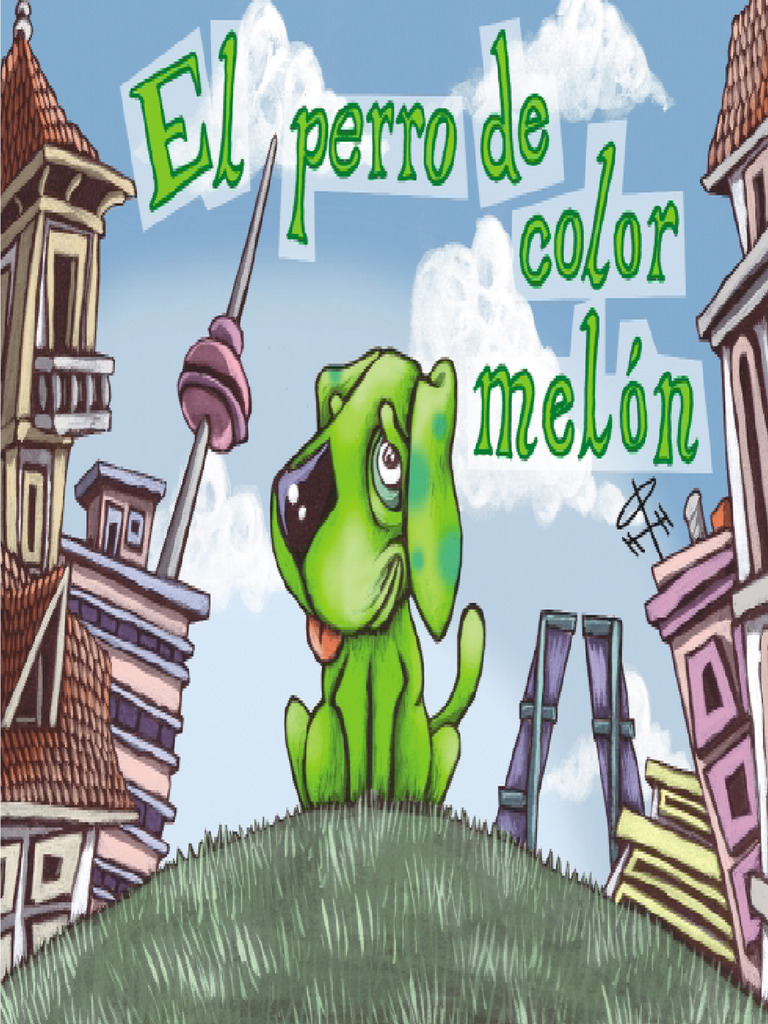 Cuento Perro Melon | PDF