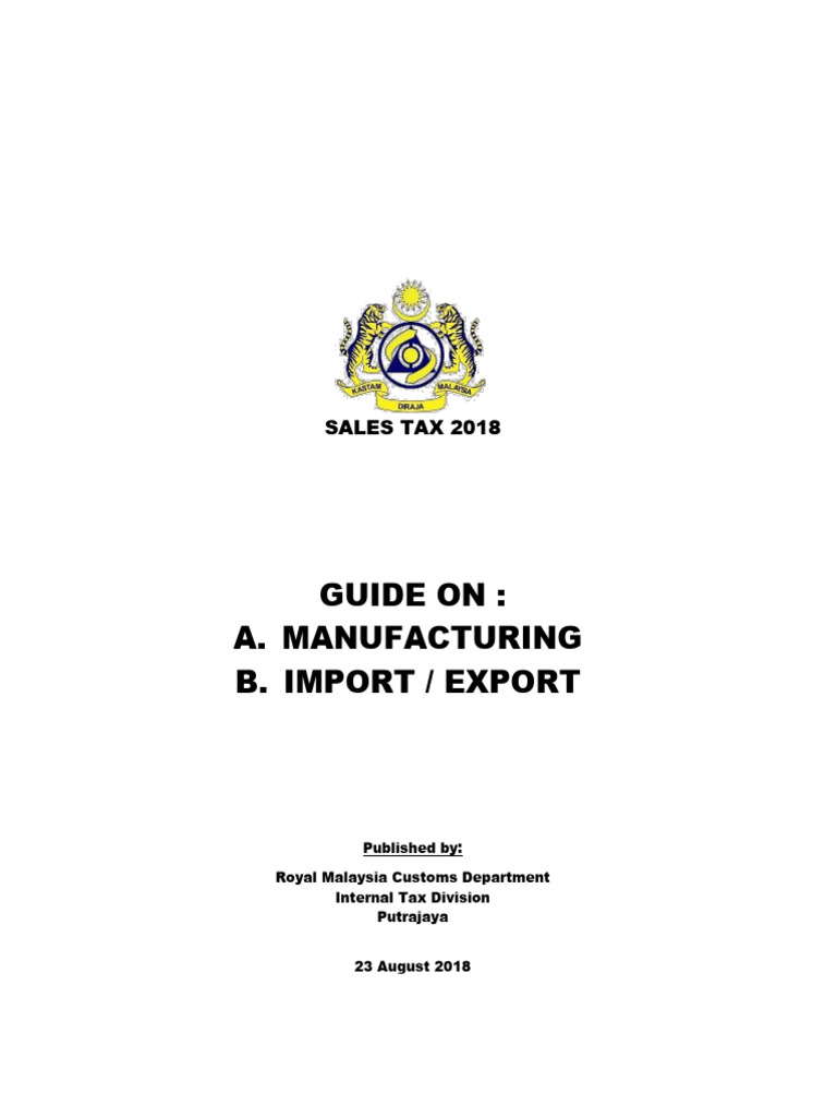 SST 1. Guide - Manufacturing N Import Export 23082018-v2 | PDF | Taxes ...