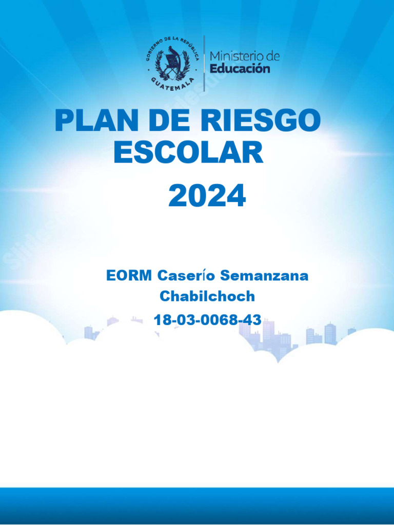 Plan y Gestion de Riesgo EORM Caserío Semanzana Chabilchoch 18-03-0068-43 | PDF | Desastres ...