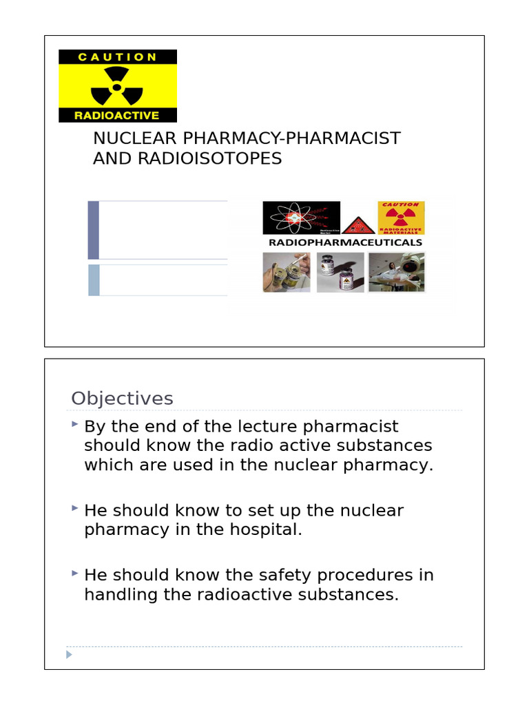 Nuclear Pharmacy-Pharmacist and Radioisotopes | PDF