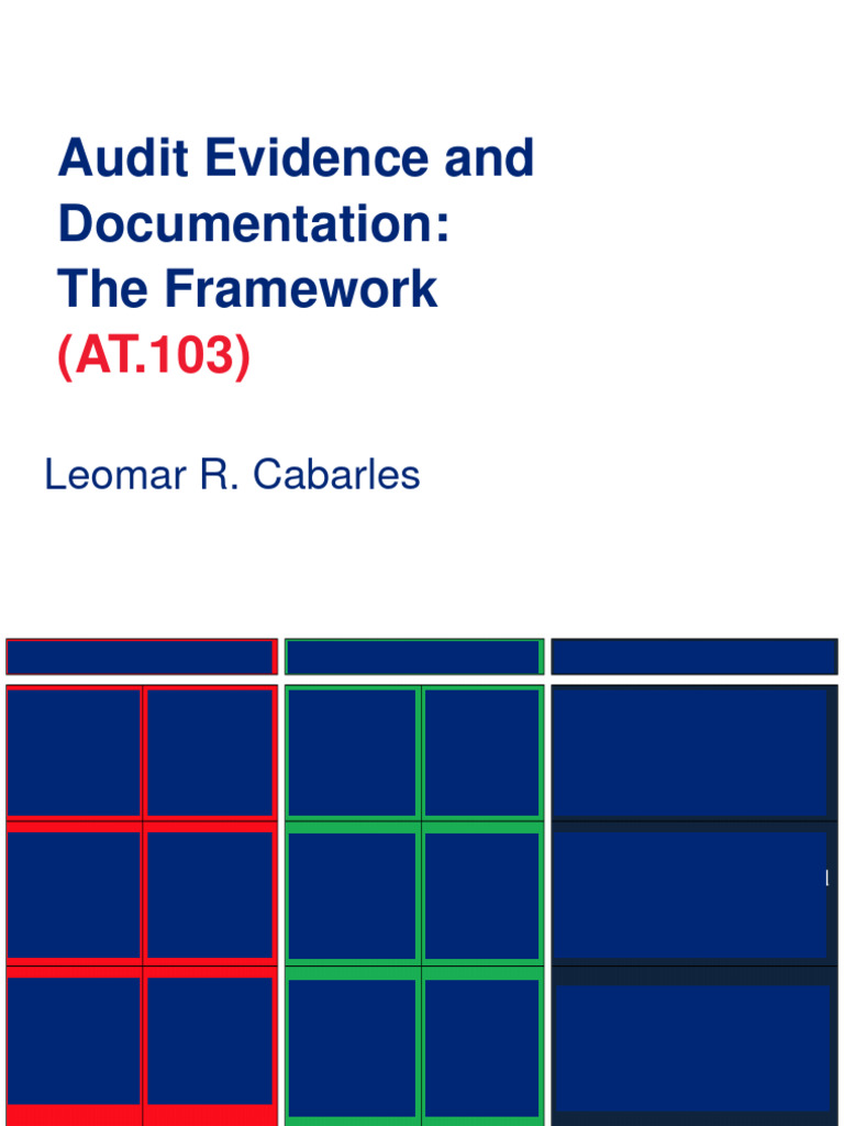 AT.103 - Audit Evidence and Documentation The Framework | PDF | Audit ...