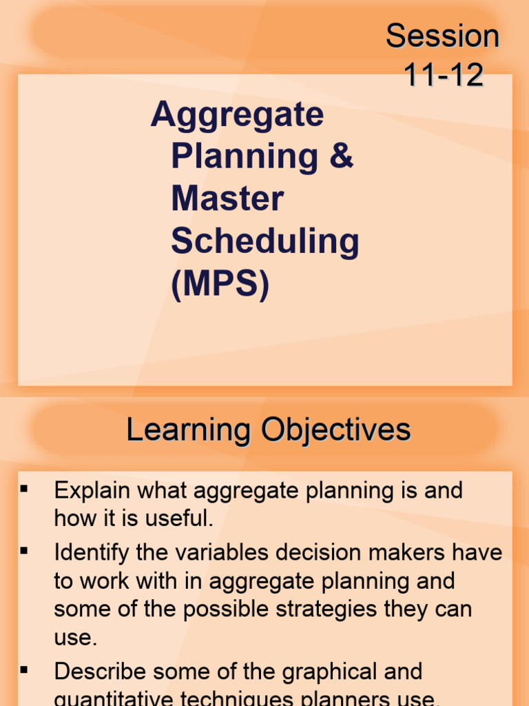 Session 17-18 - Agg Planning - MPS | PDF | Mathematical Optimization | Inventory