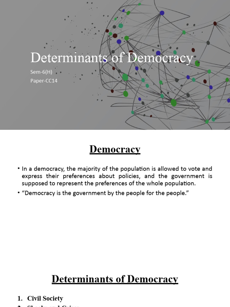 Determinants of Democracy | PDF | Democratization | Democracy