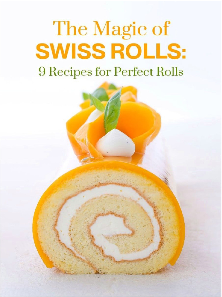 Swiss Roll Recipes and Techniques | PDF | Whipped Cream | Cream