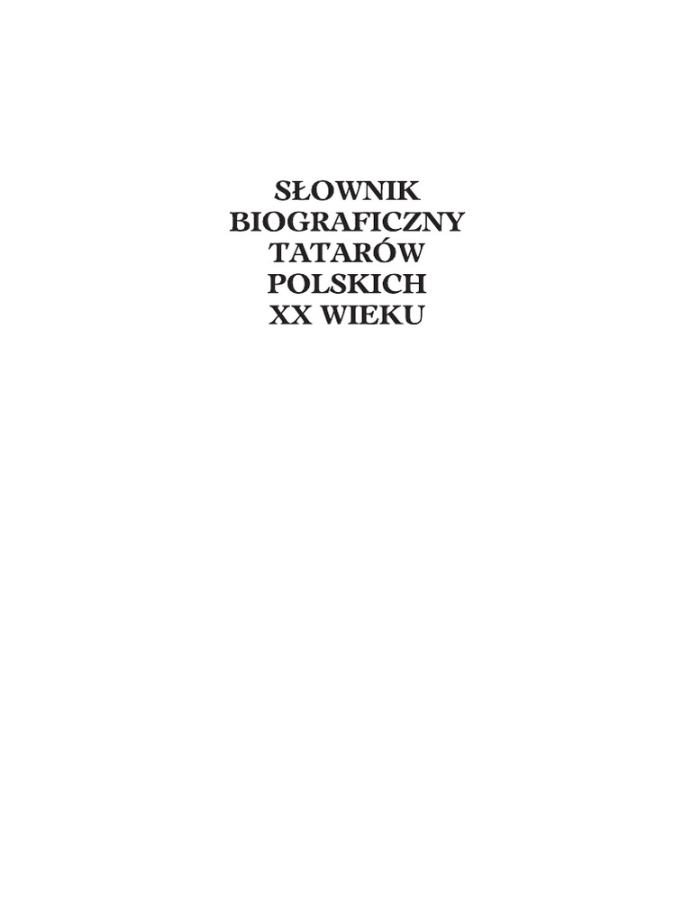Aleksandr Miskiewicz Slownik Biograficzny Tatarow Polskich 20 Wieku | PDF
