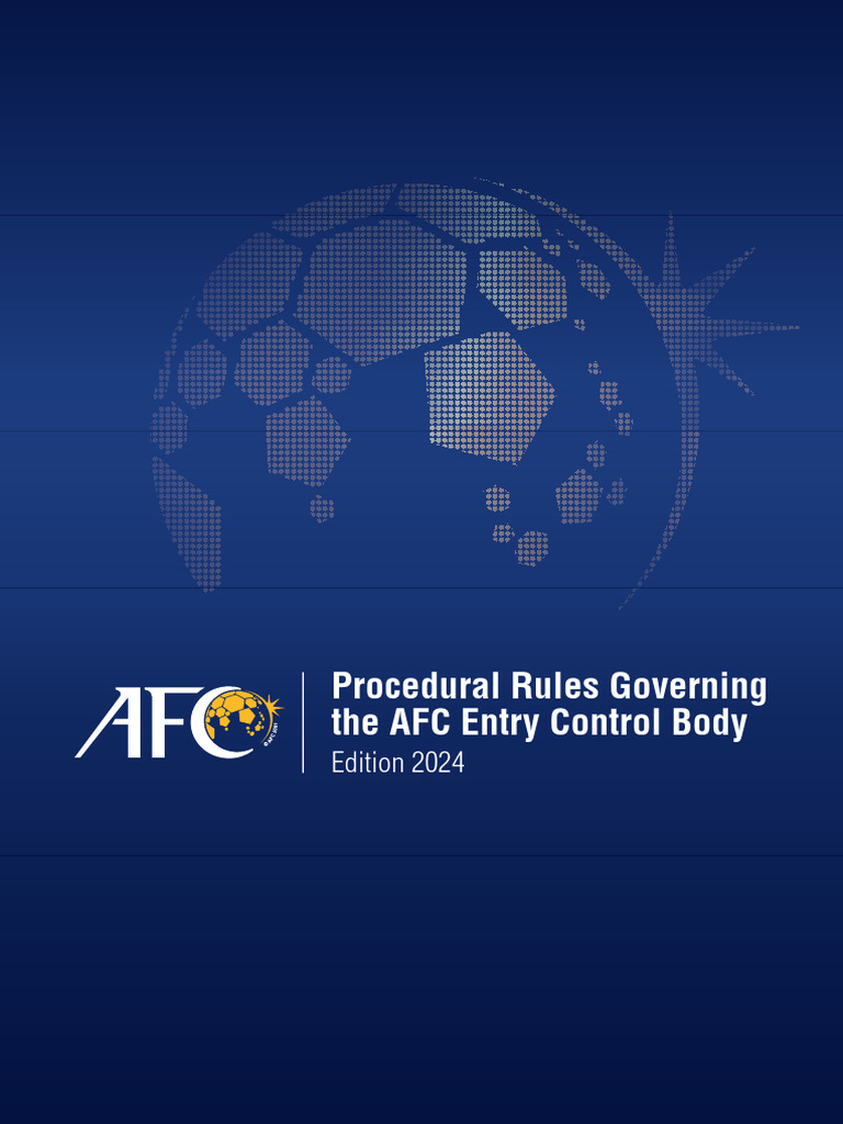 Procedural Rules Governing The AFC Entry Control Body (Edition 2024 ...