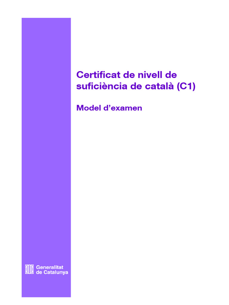Certificat de Nivell de Suficiència de Català (C1) : Model D'examen | PDF