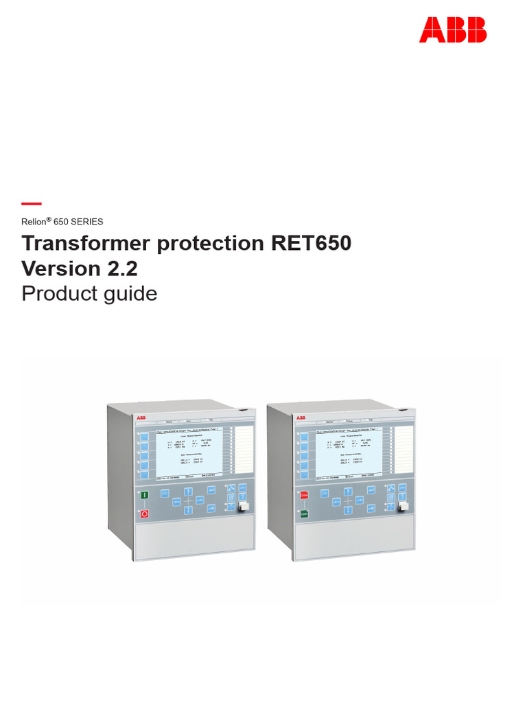 1MRK504172-BEN - en - G - Product Guide, Transformer Protection RET650 Version 2.2 | PDF | Logic ...