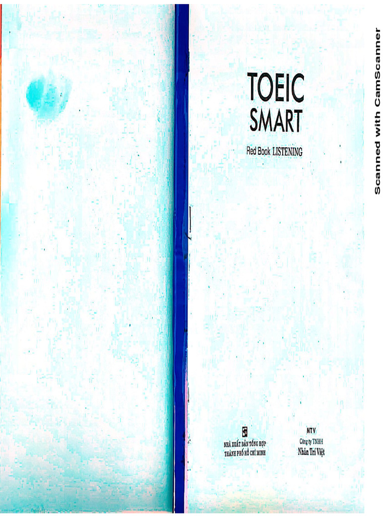 Nhan Tri Viet. - 2012 - Toeic Smart - Red Book Listening. ENG 118 - 2020S - TEXT | PDF
