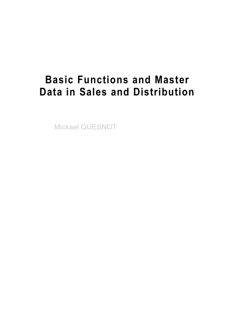 Basic Functions An Master Data in Sales and Distribution | PDF | Sales | Invoice