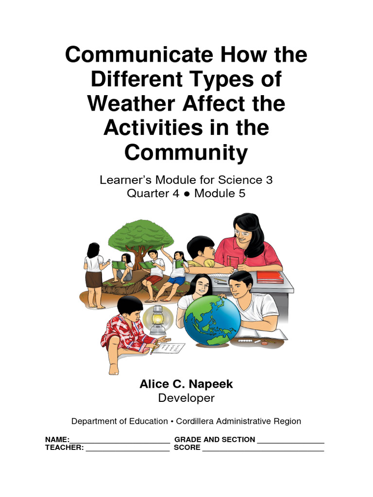 Sci4 q4 w5 Communicate How The Weather Afffect The Activities-In The ...