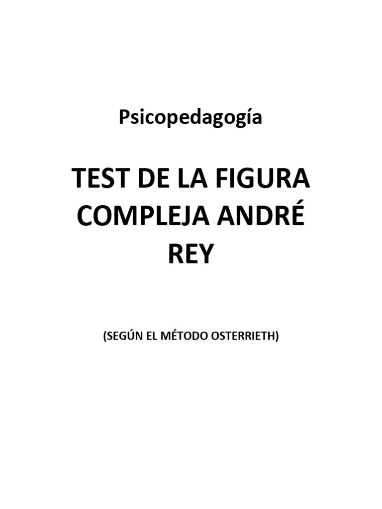 Test de Figura Compleja Rey: Guía y Evaluación | PDF | Rectángulo ...