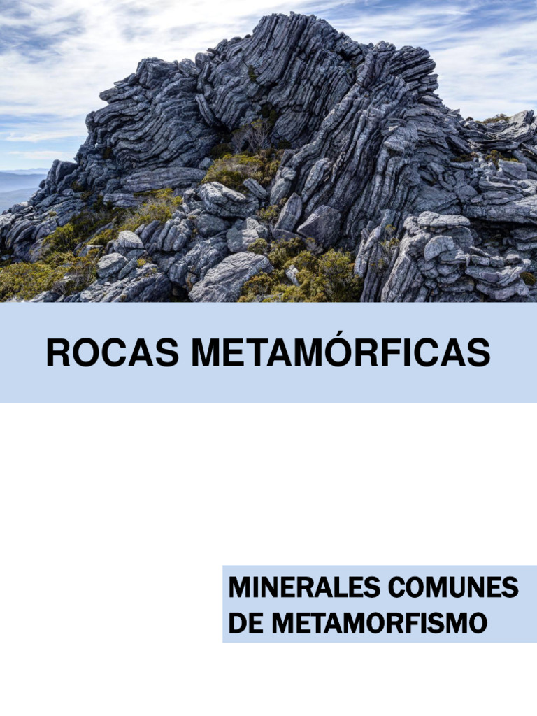 10.2 Rocas Metamórficas | PDF | Minerales | Roca ígnea
