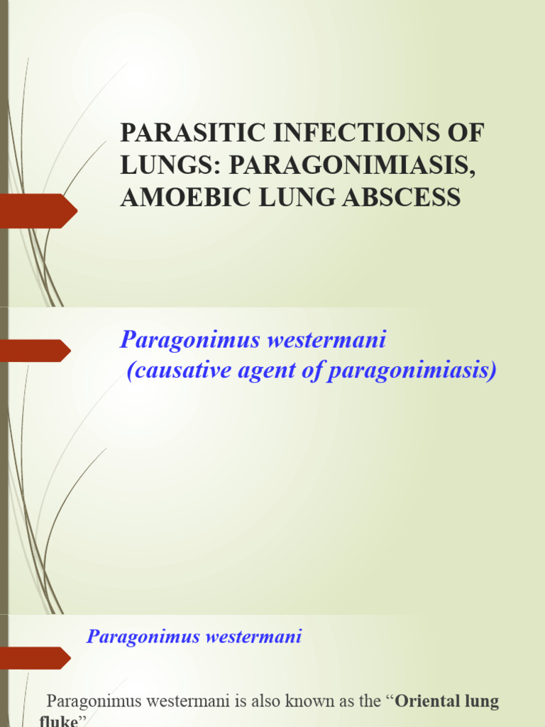 Lung Infections: Paragonimiasis & Amoebiasis | PDF | Clinical Medicine ...