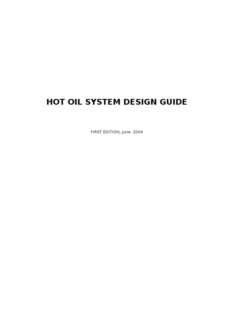 Hot Oil System Design Guide | PDF | Coolant | Heat Transfer
