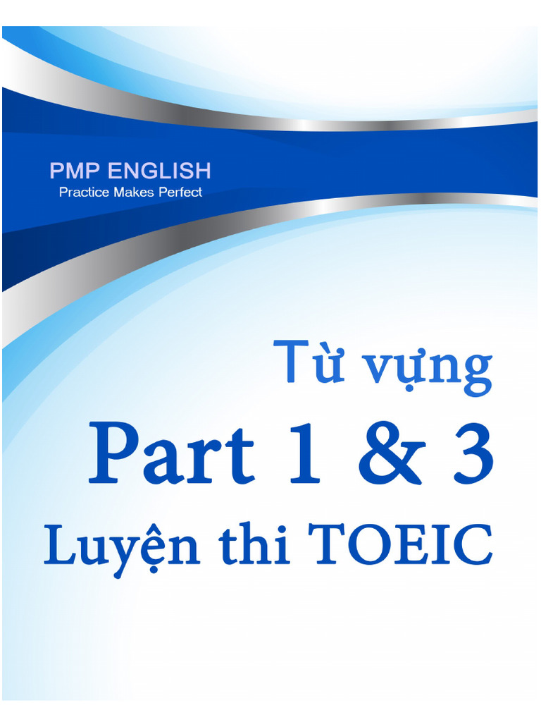 TOEIC - T V NG Part 1 Và 3 | PDF