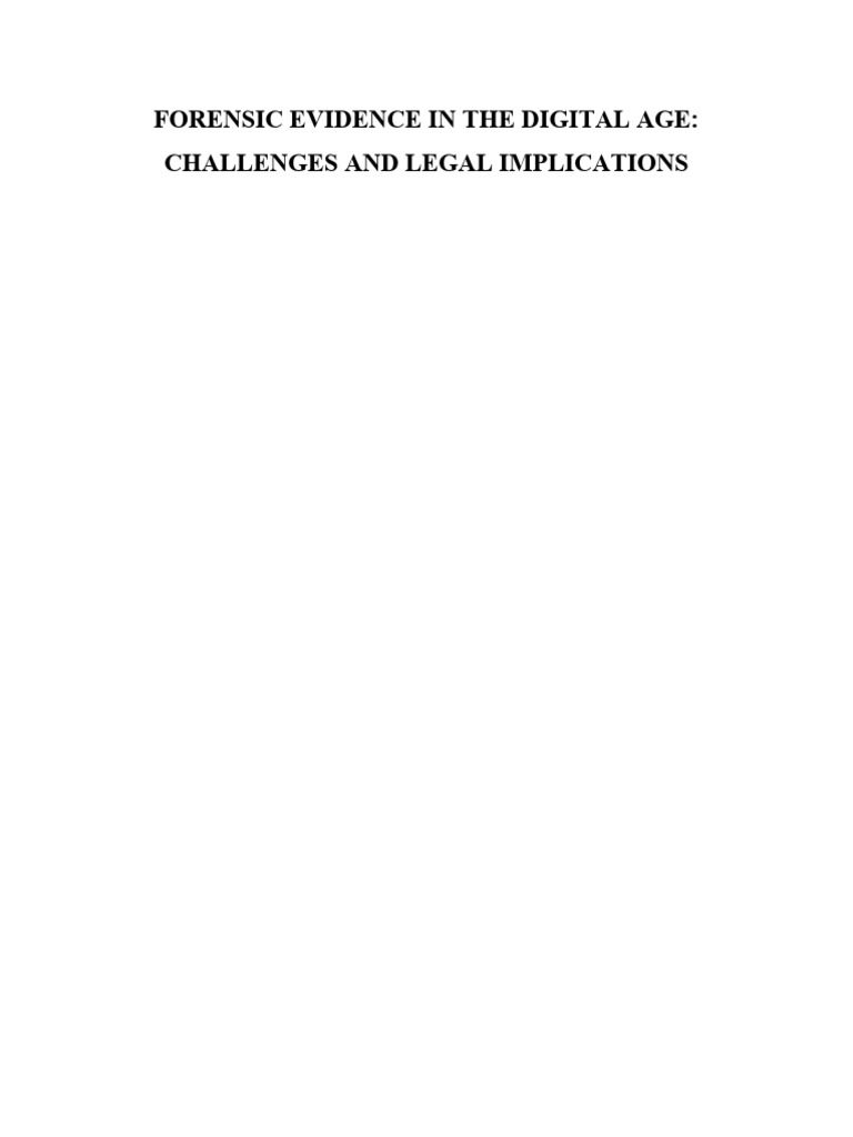 Forensic Evidence in The Digital Age | PDF | Digital Forensics ...