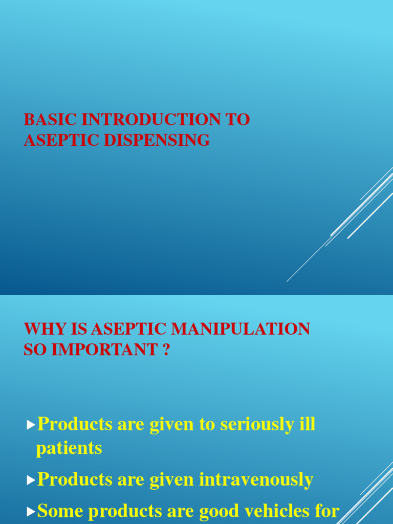 Basic Intro To Aseptic Dispensing | PDF | Microbiology | Medical ...