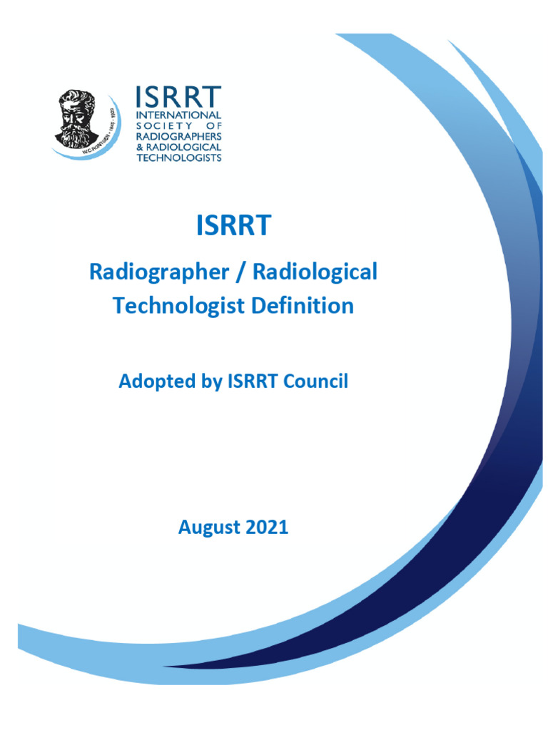 Radiographer Definition by ISRRT | PDF | Medical Imaging | Radiography