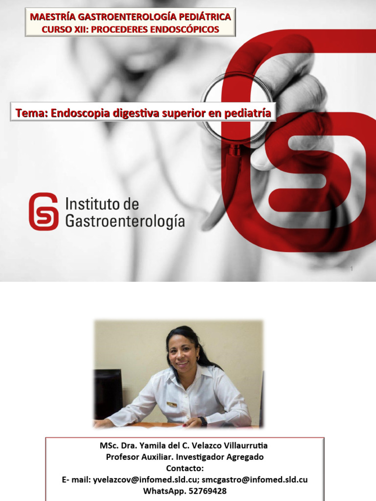 Curso XII. Endoscopia Digestiva Superior | PDF | Endoscopia | Estómago