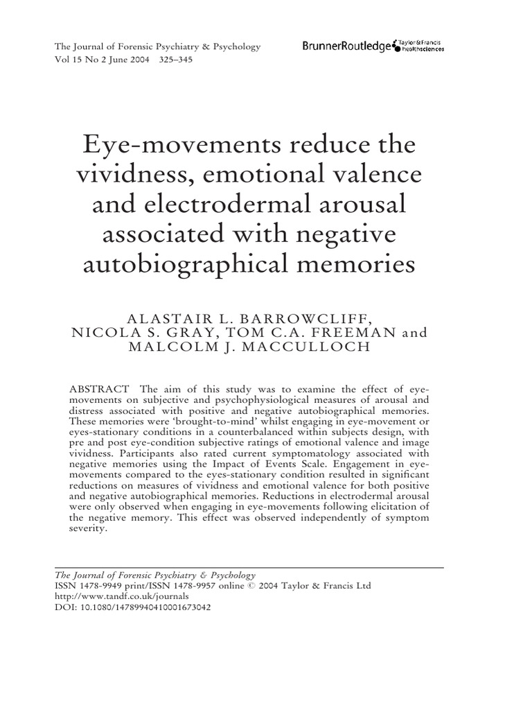 Barrowcliff EM Reduce Arousal To Distressing Memories JForensPsychiat 2004 | PDF | Eye Movement ...
