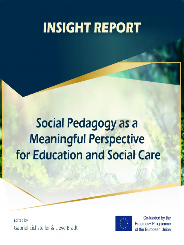 Social Pedagogy As A Meaningful Perspective For Education and Social ...