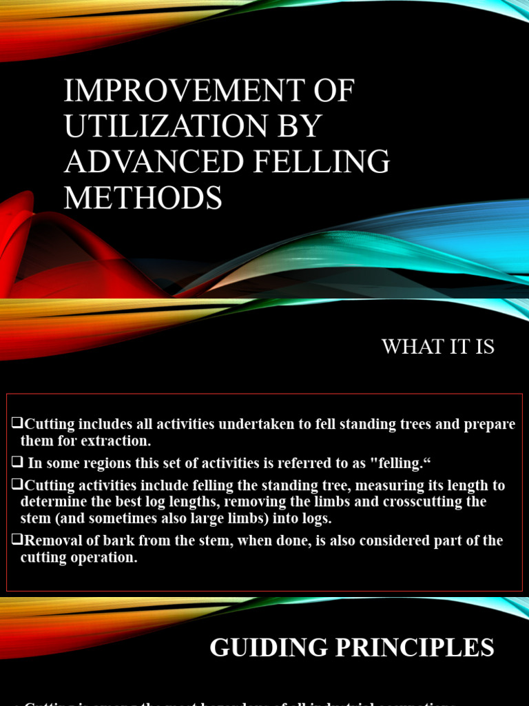 Improvement of Utilization by Advanced Felling Methods | PDF | Logging ...