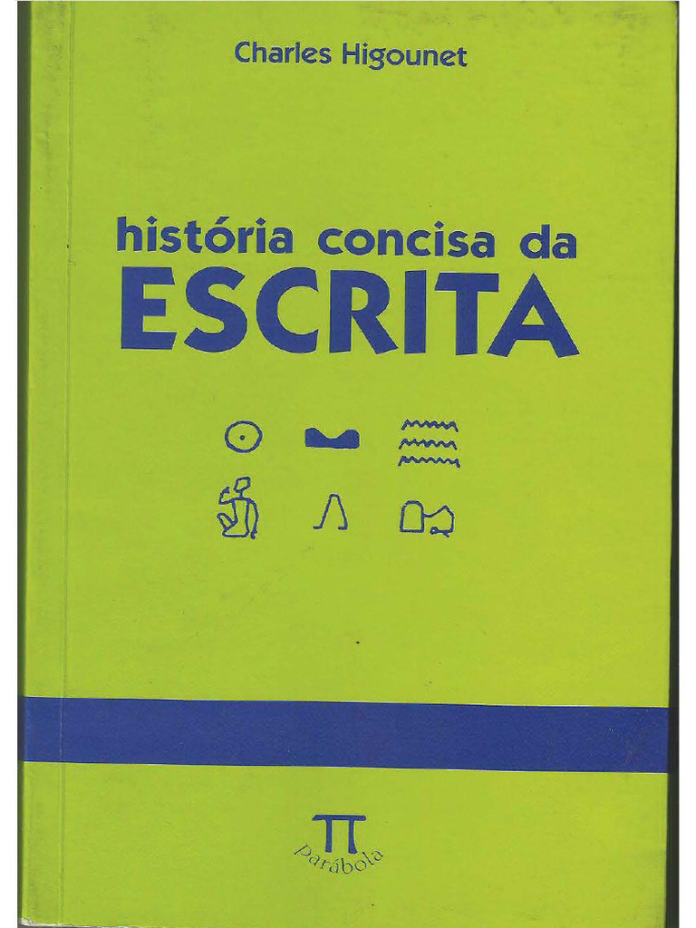 Historia Concisa Da Escrita | PDF | Escrita | Papel