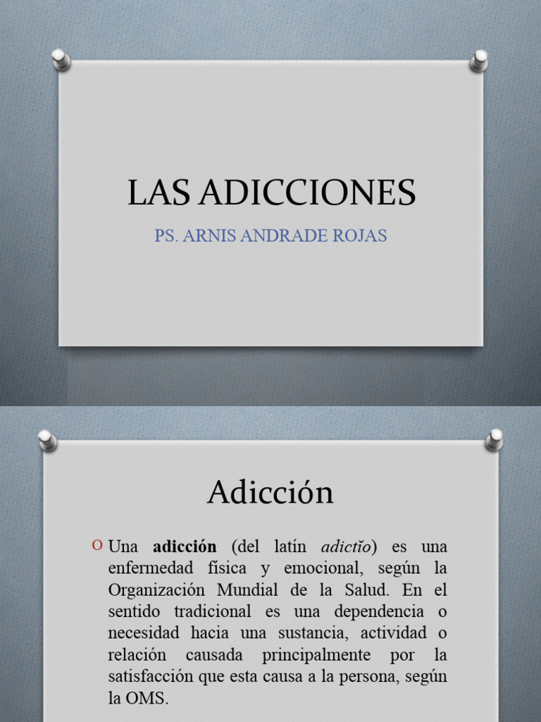 Las Adicciones | PDF | La dependencia de sustancias | Despachador de drogas