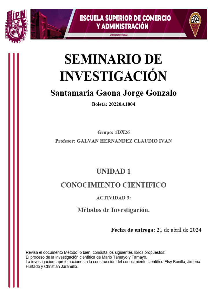 Jorge - Santamaria - U1 - Act - 3 - Métodos de Investigación | PDF | Método científico | Metodología