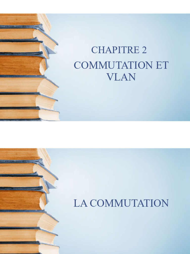Commutation et VLAN : Guide complet | PDF | Ethernet | Commutateur réseau