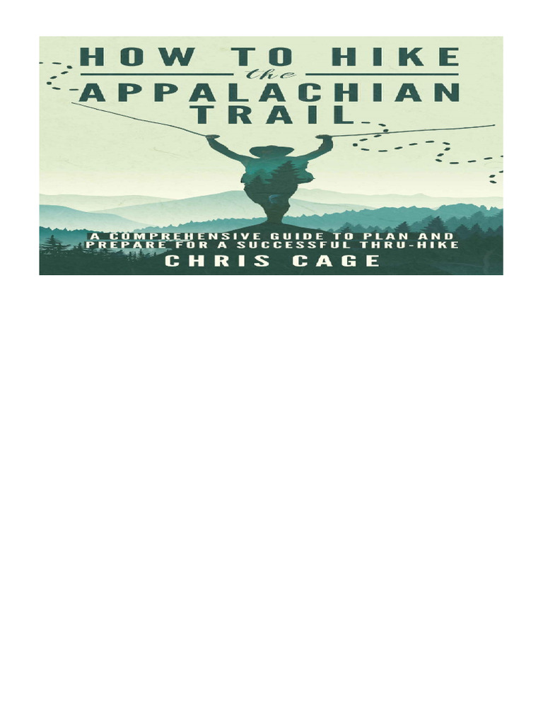 How To Hike The Appalachian Trail-A Comprehensive Guide To Plan and ...