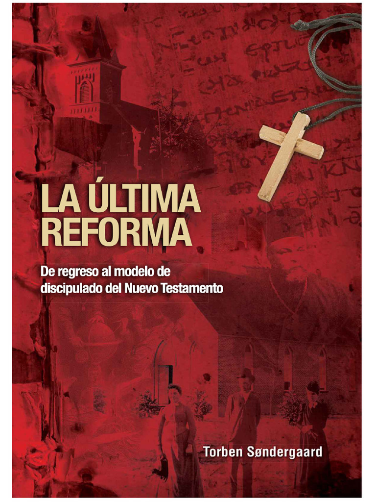 La ULTIMA REFORMA | PDF | Iglesia cristiana | Jesús