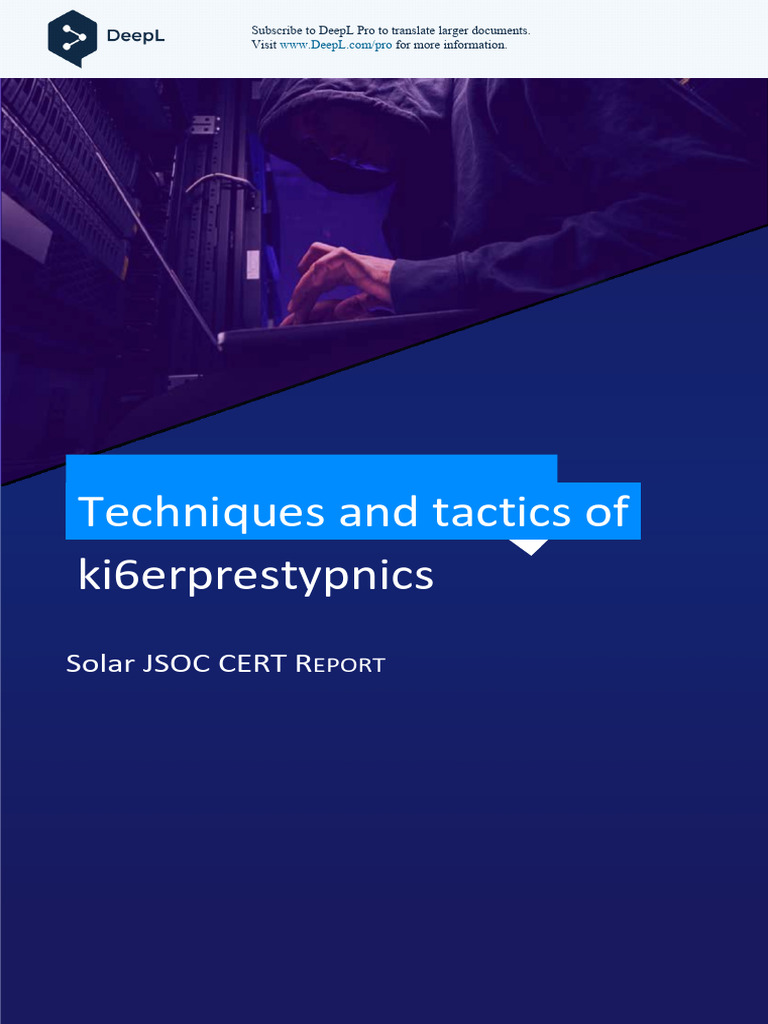 Otchet-Solar-JSOC-CERT-Tekhniki-i-taktiki-kiberprestupnikov - Final en | PDF | Computer Science ...