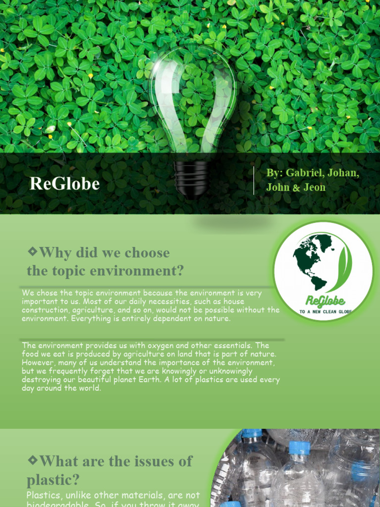 ReGlobe PPT (Gabriel, John, Johan, Jeon of 9H) | PDF | Science ...