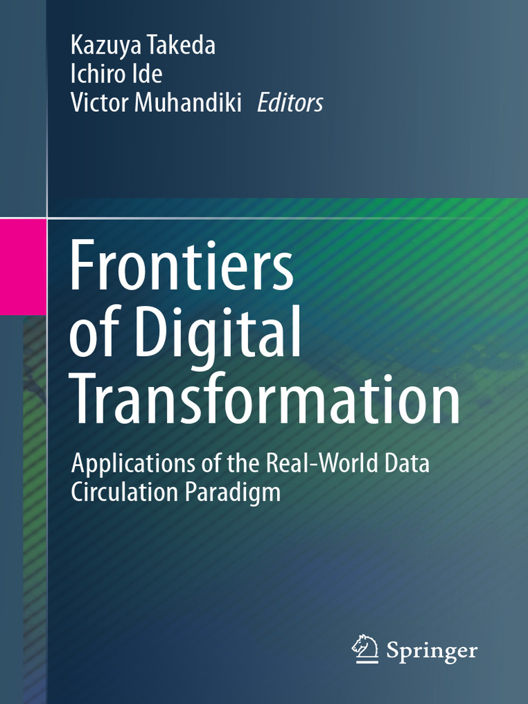Frontiers of Digital Transformation - Applications of The Real-World ... Frontiers of Digital Transformation - Applications of The Real-World ...