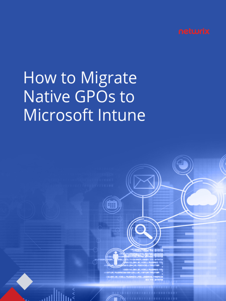 How To Migrate Native GPOs | PDF | Group Policy | Windows 10