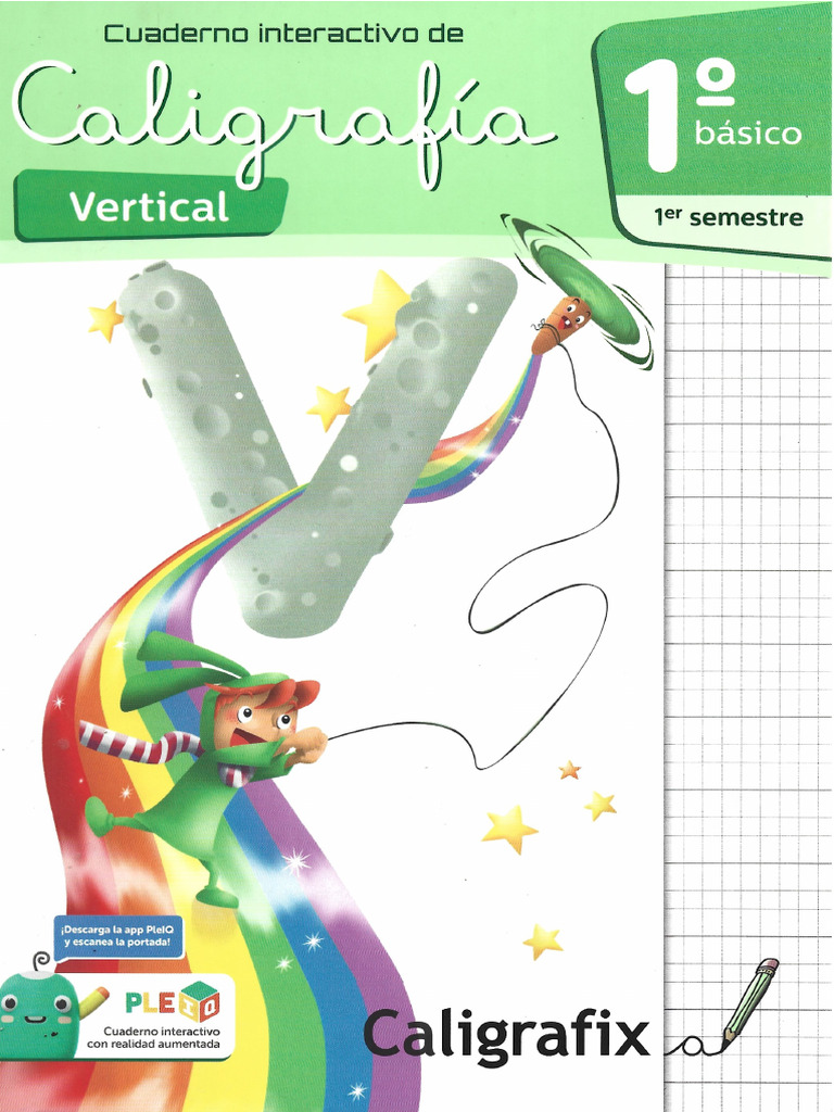 Copia de Caligrafia Vertical 1º Basico 1º Semestre | PDF Copia de Caligrafia Vertical 1º Basico 1º Semestre | PDF