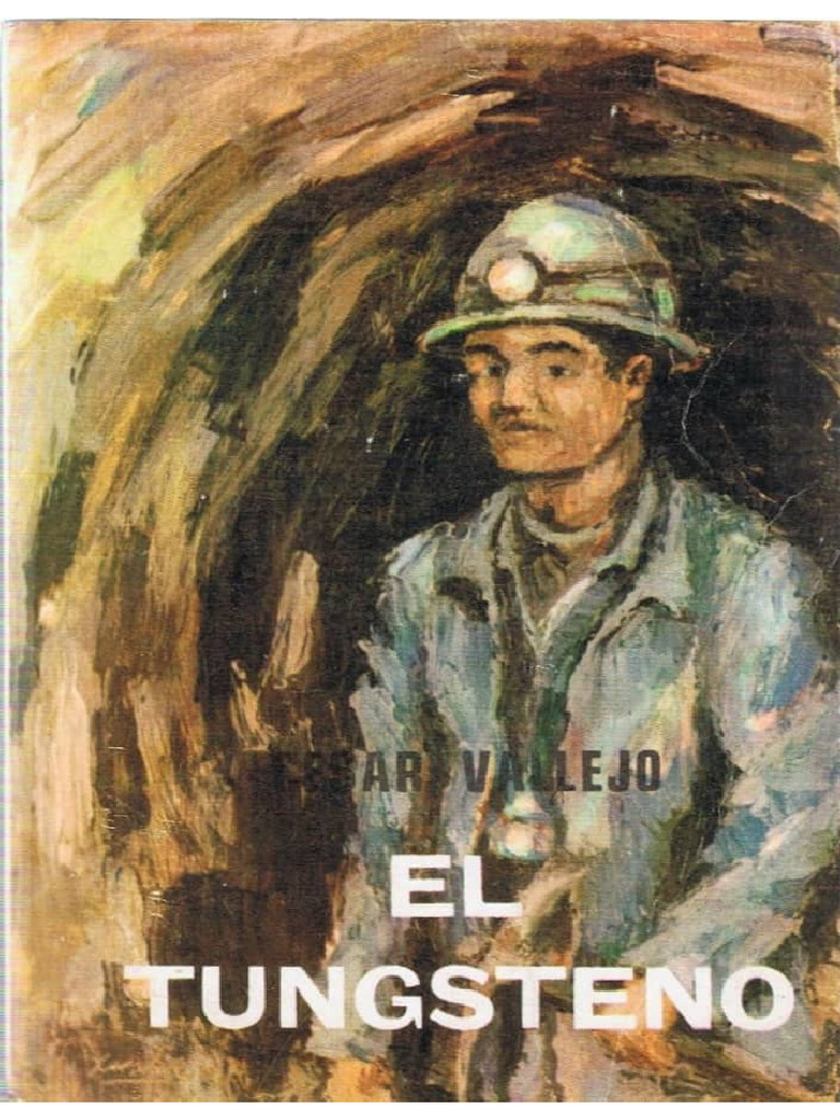 El Tungsteno - César Vallejo | PDF