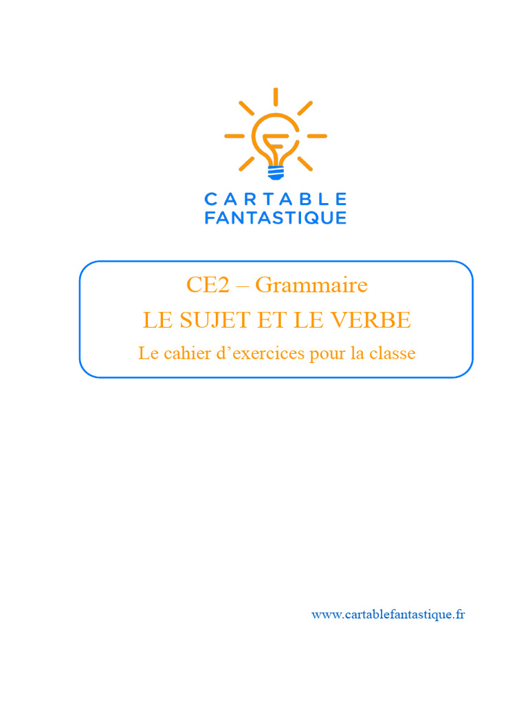 Exercices sur le Sujet et le Verbe CE2 | PDF | Verbe | Sujet (Grammaire)