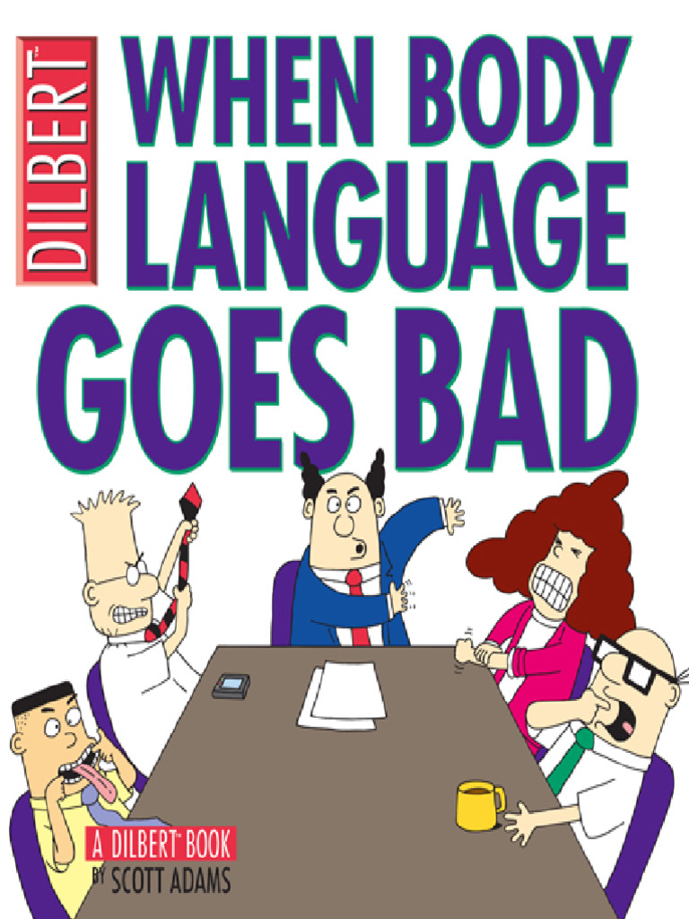 When Body Language Goes Bad A Dilbert Book (Sco... (Z-Library) | PDF