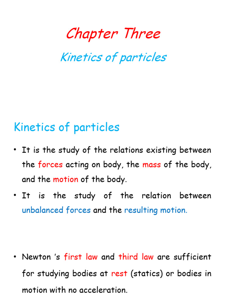 Chapter 3 Kinetics of Particles (Autosaved) | PDF | Force | Newton's ...