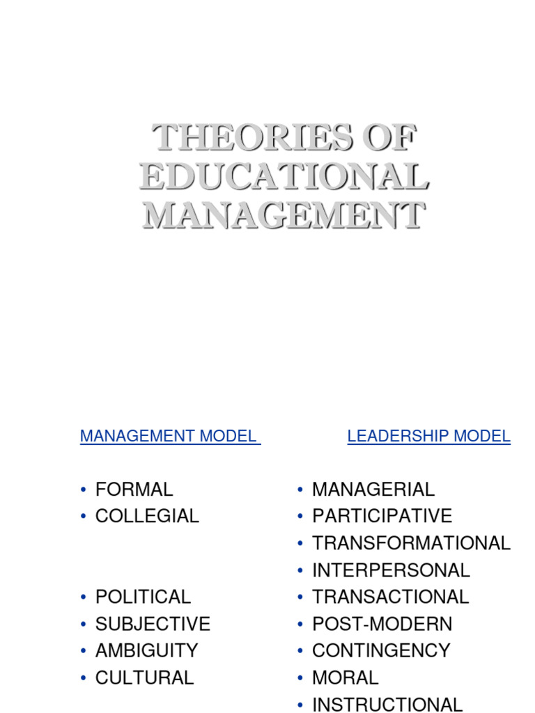 Educational Management Theories Overview | PDF | Leadership | Power ...