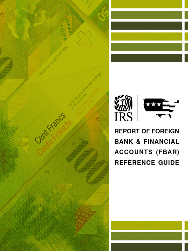 Report of Foreign Bank & Financial Accounts (Fbar) Reference Guide | PDF | Securities (Finance ...