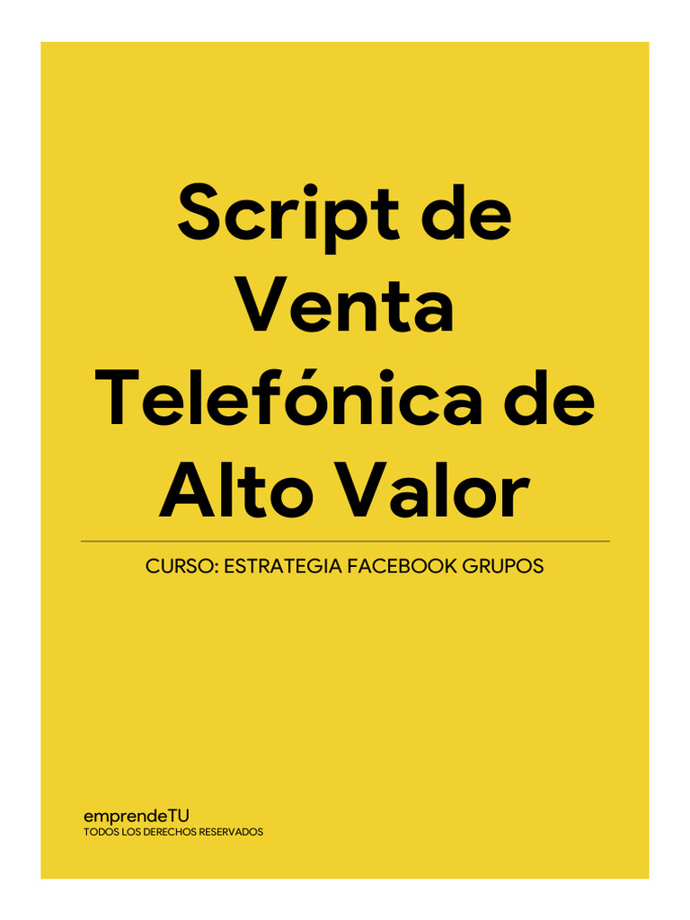 Script de Venta Telefonica de Alto Valor | PDF