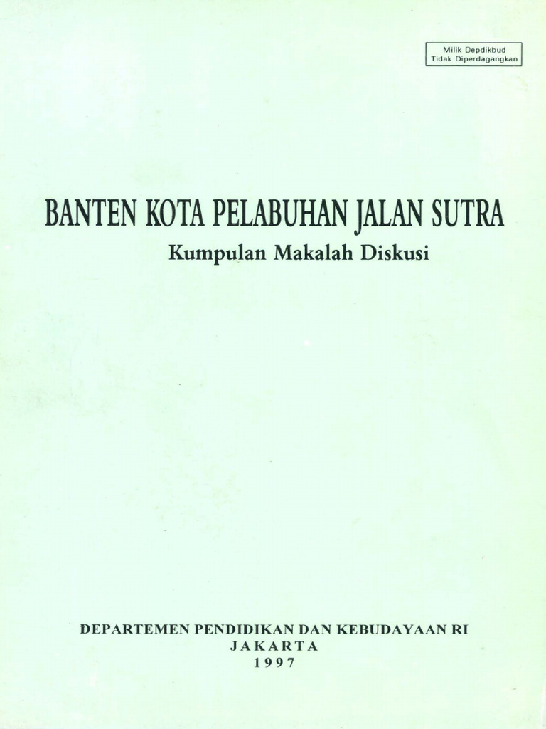 Banten Kota Pelabuhan Jalan Sutra | PDF