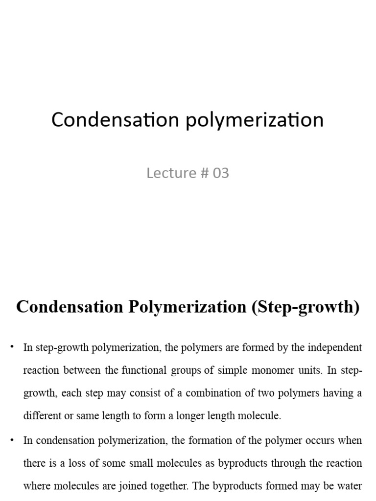 Condensation Polymerization | PDF