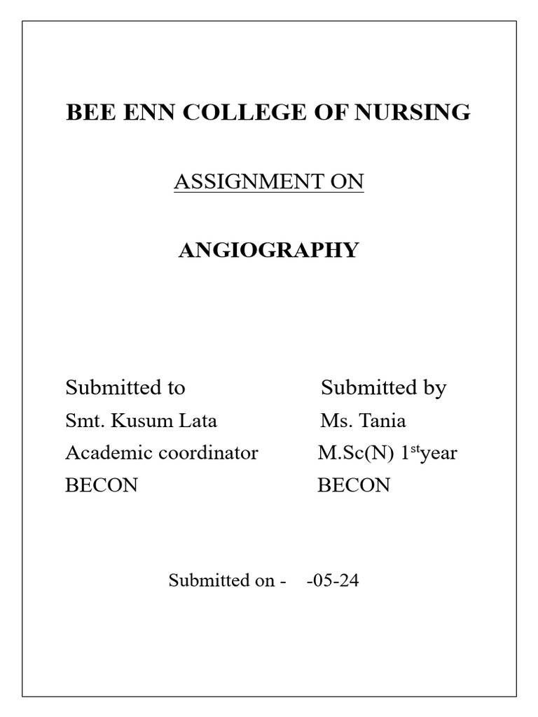 Angiography Assignment | Download Free PDF | Angiography | Medical Imaging