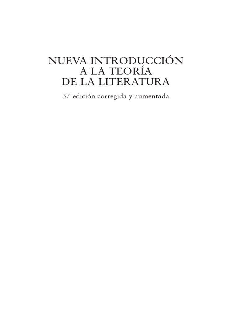 Nueva Introducción A La Teoría de La Literatura: 3. Edición Corregida y Aumentada | PDF ...