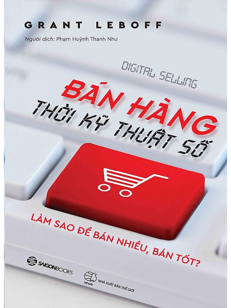 Ban Hang Thoi Ky Thuat So - Grant Leboff | PDF